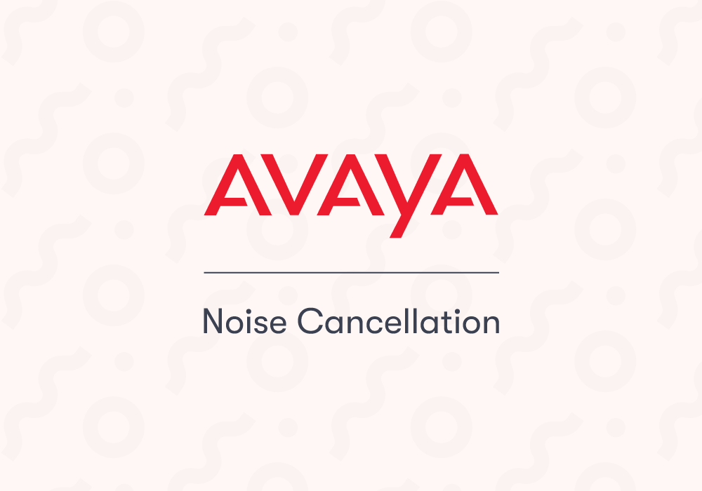 Krisp Blog | Avaya Noise Cancellation for Better Calls