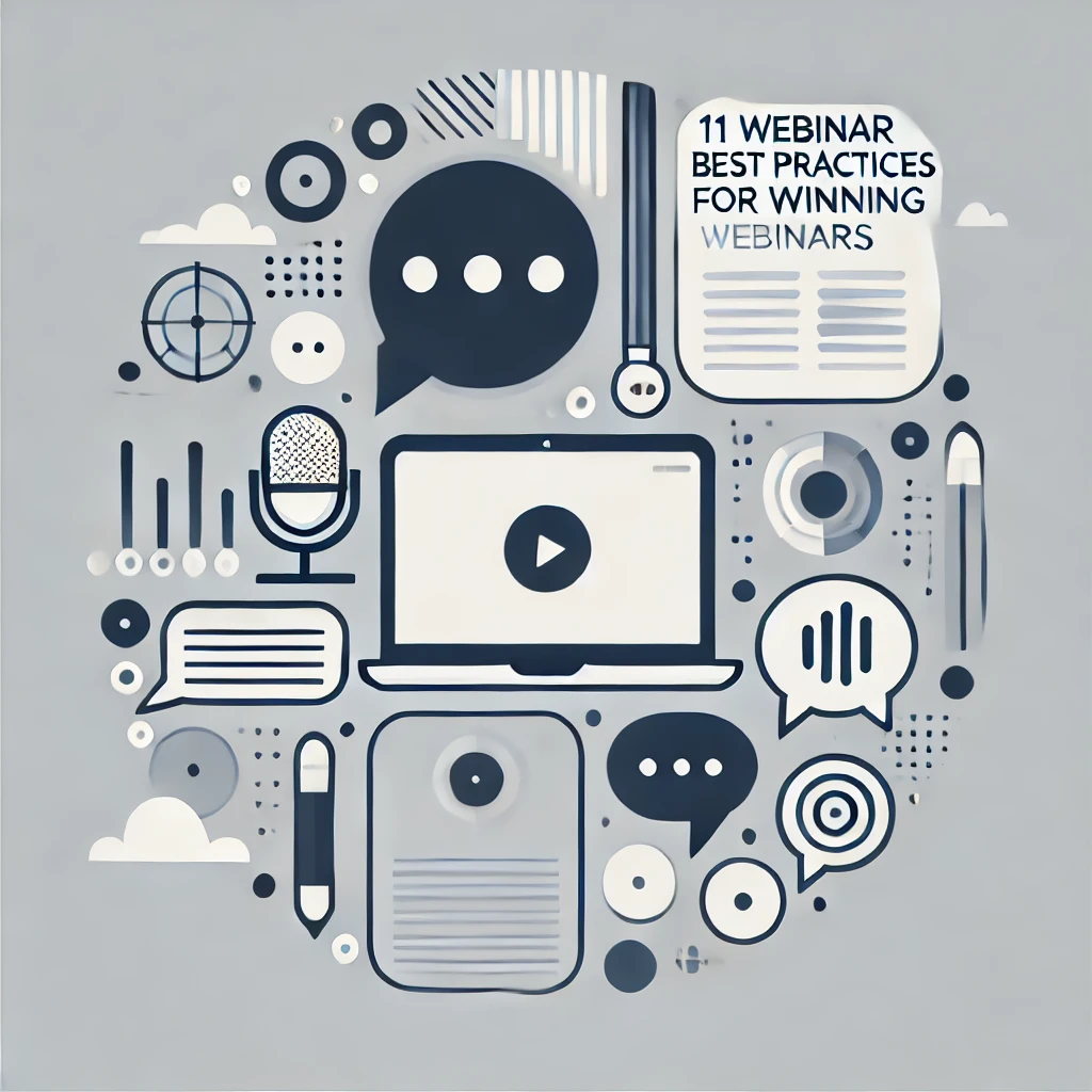 11 Webinar Best Practices For Winning Webinars in 2024