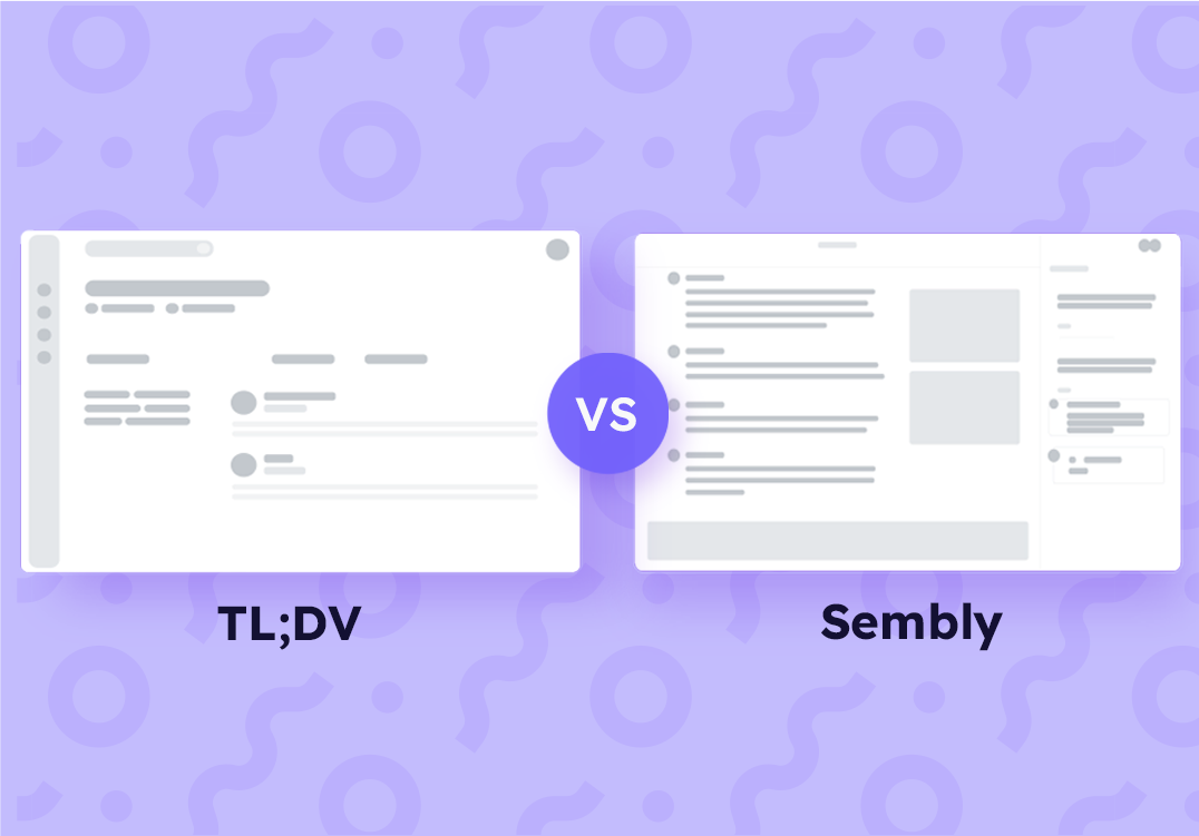 TL;DV or Sembly: Which One is Right for You? | Krisp