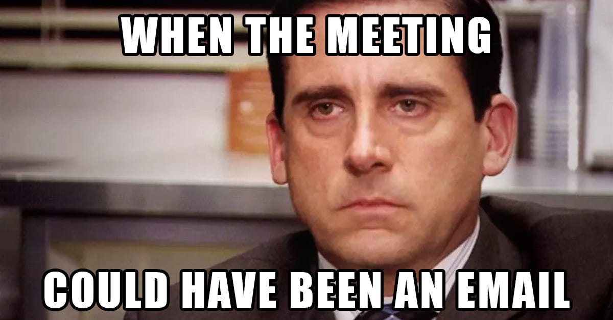 This Could Have Been an Email: Stop Wasting Meeting Time This Could Have Been an Email: Stop Wasting Meeting Time