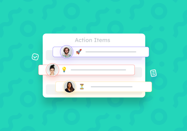 What Are Action Items in a Meeting? Examples and Best Practices