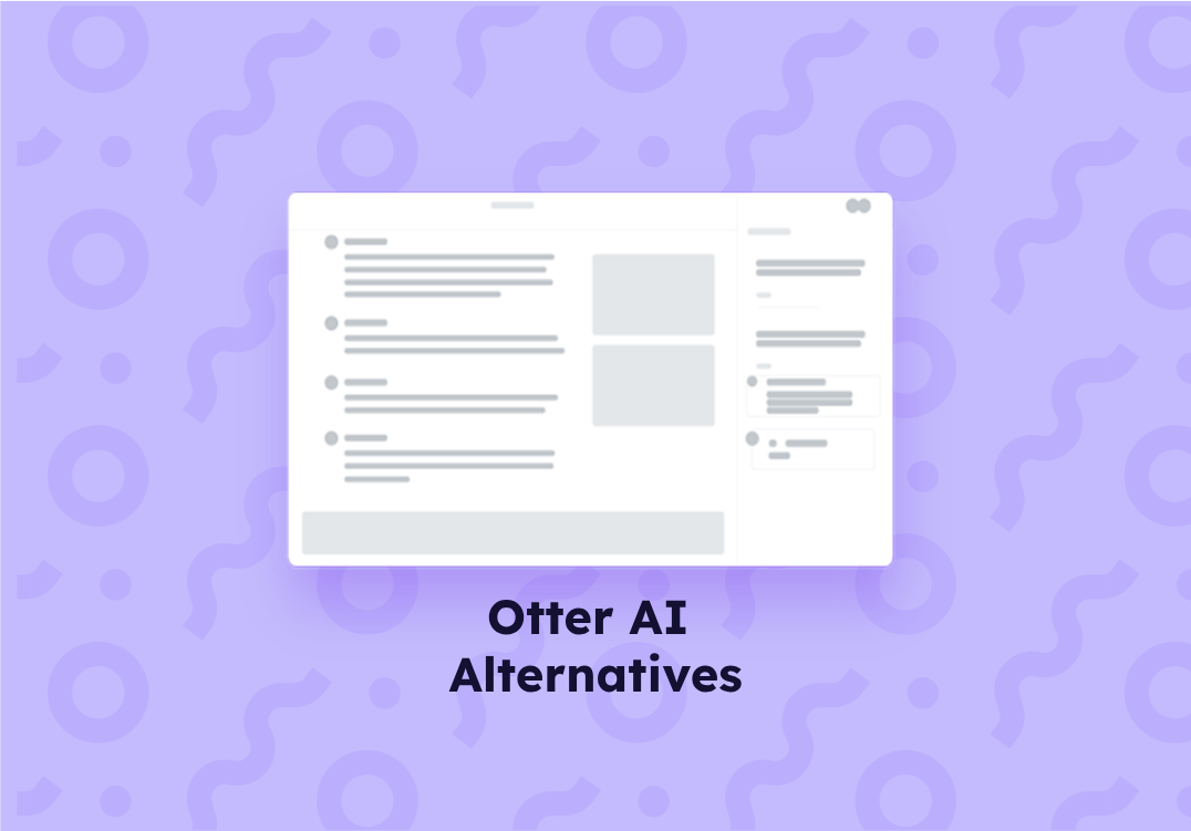 Otter.ai Review 2025 + 12 Best Alternatives & Competitors